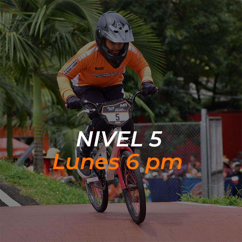 Nivel 5 - Lunes 6 pm | BMX Envigado